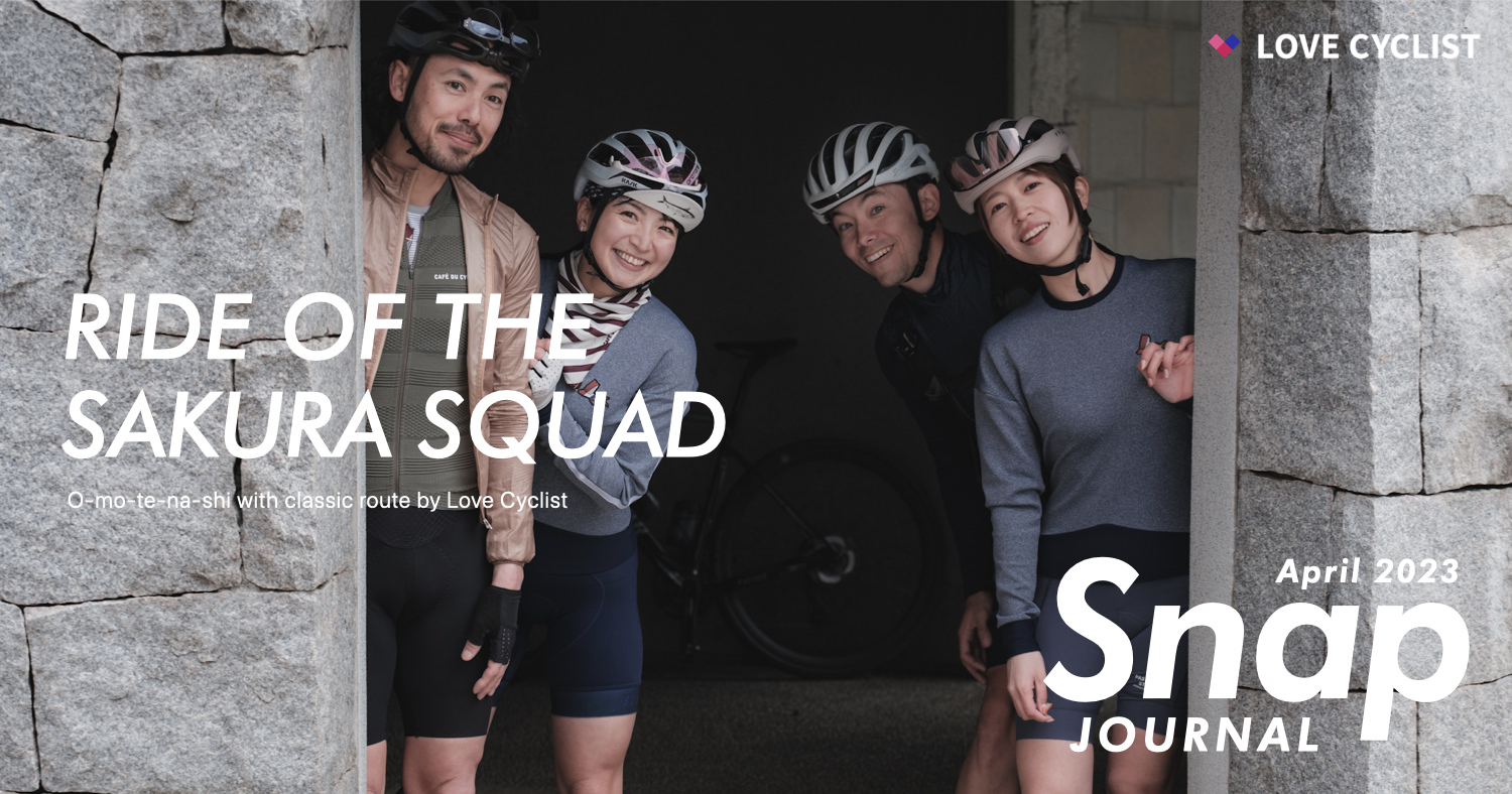 Snap Journal [April 2023] - Ride of the Sakura Squad - LOVE CYCLIST