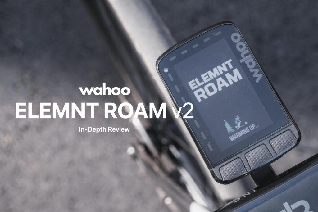 Wahoo ELEMNT ROAM v2 In-Depth Review: Why choose Wahoo over Garmin ...